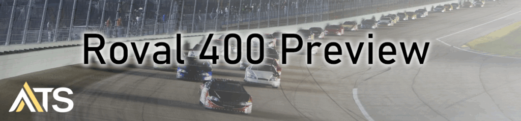 2025 Bank Of America ROVAL 400 Preview & Prediction